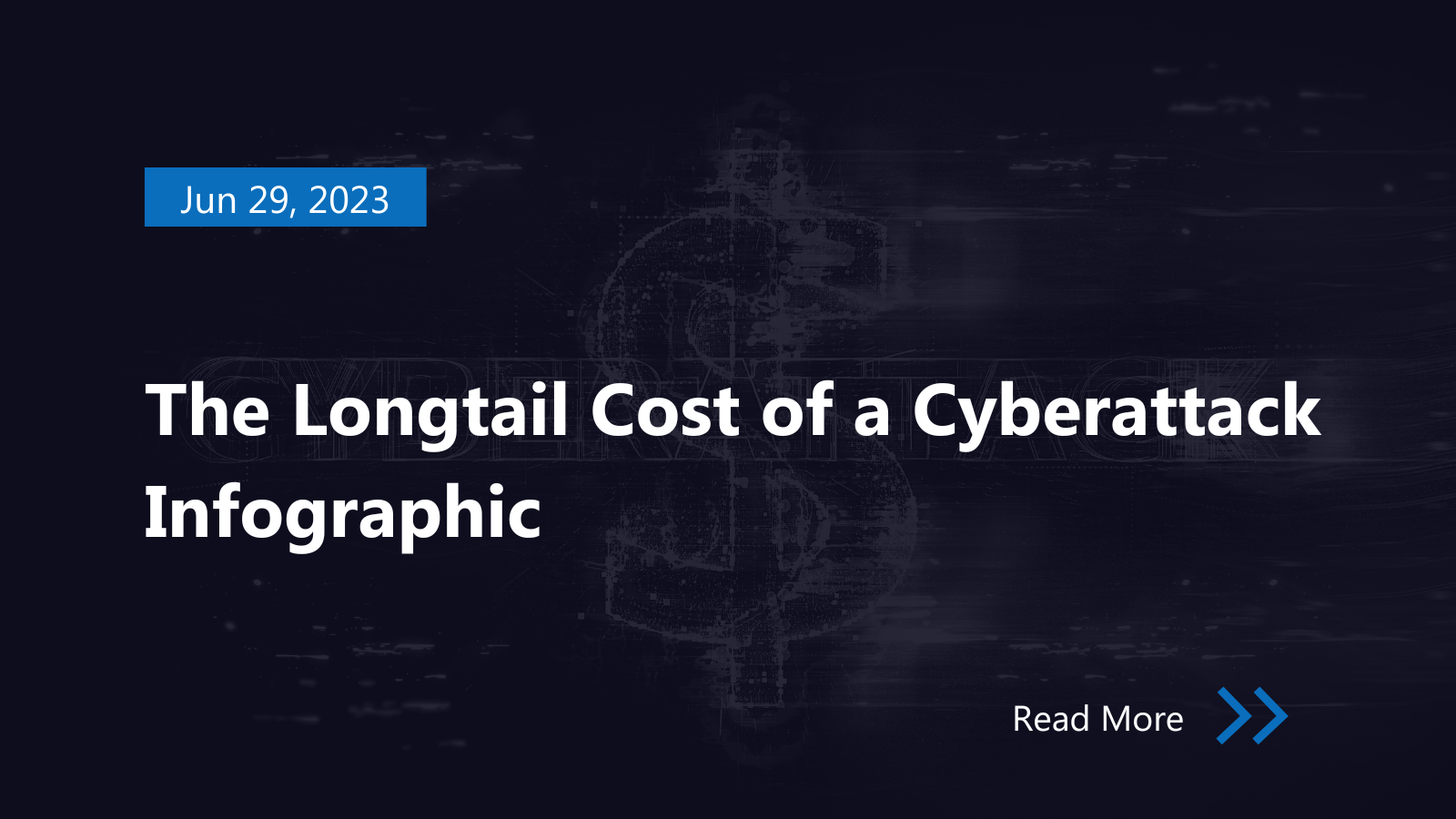 The Longtail Cost of a Cyberattack Infographic - Black Cell