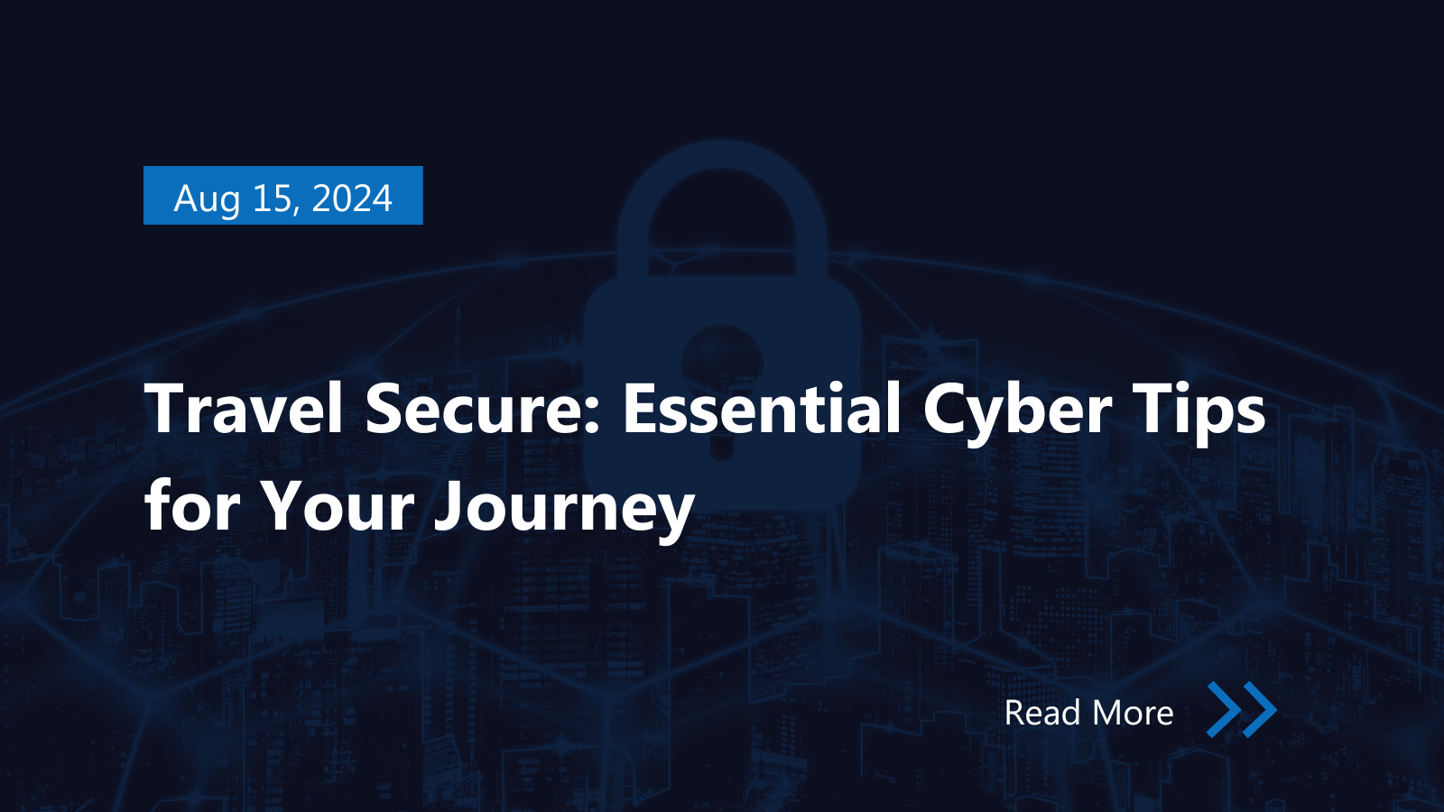 Travel Secure Essential Cyber Tips For Your Journey Black Cell