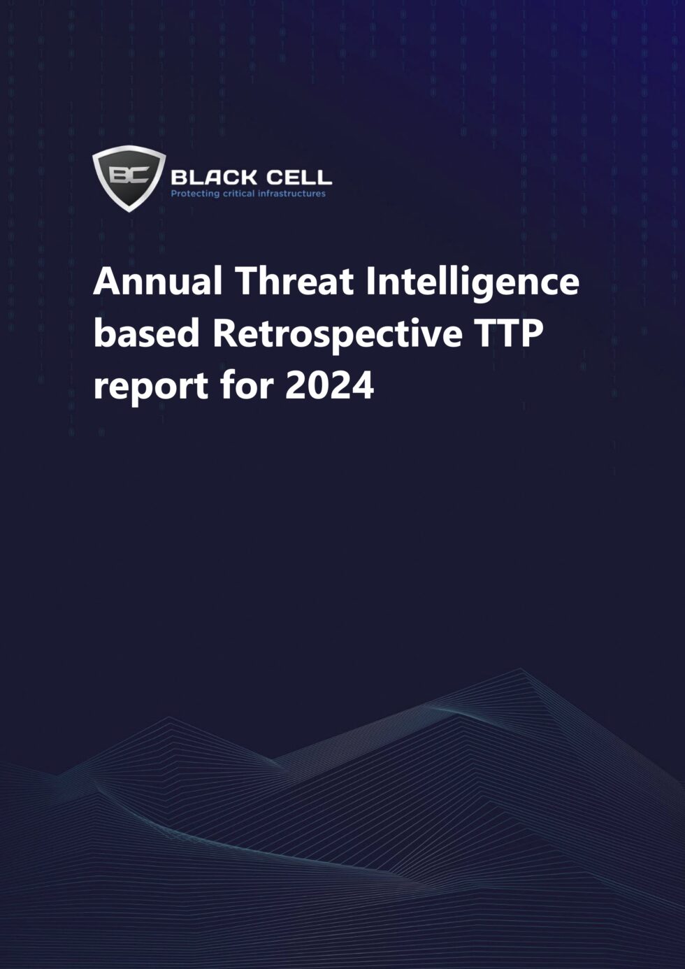 Annual TTP Report 2024 - Black Cell