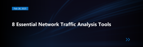 8 Essential Network Traffic Analysis Tools - Black Cell