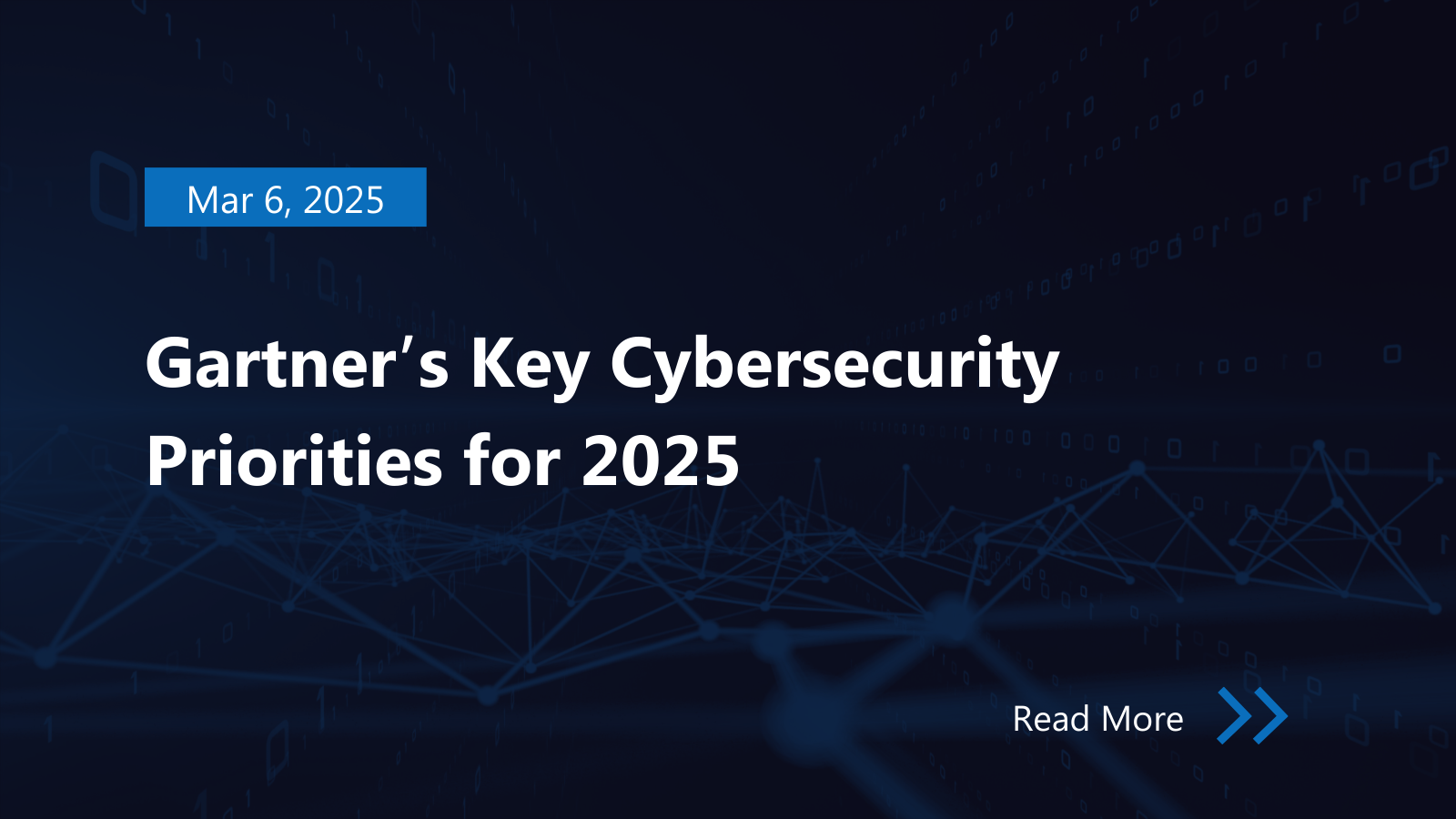 Gartner’s Key Cybersecurity Priorities for 2025 - Black Cell