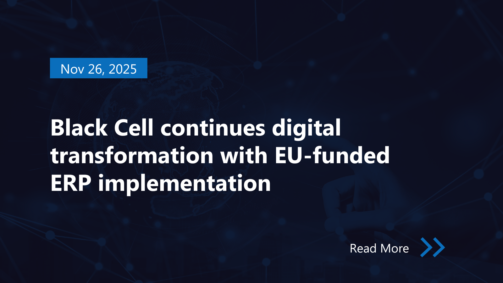 Black Cell continues digital transformation with EU-funded ERP ...